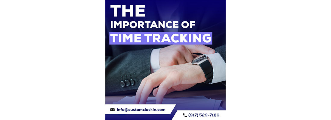 Importance of Time Tracking